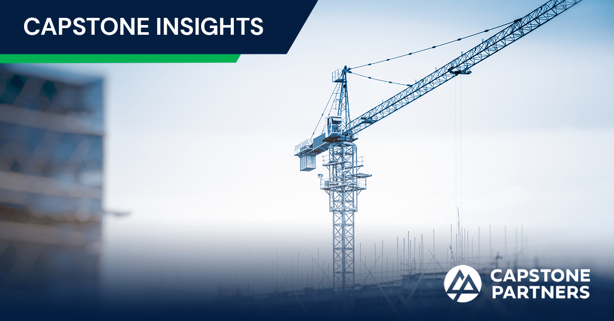 Construction Services M&A Update | Capstone Partners