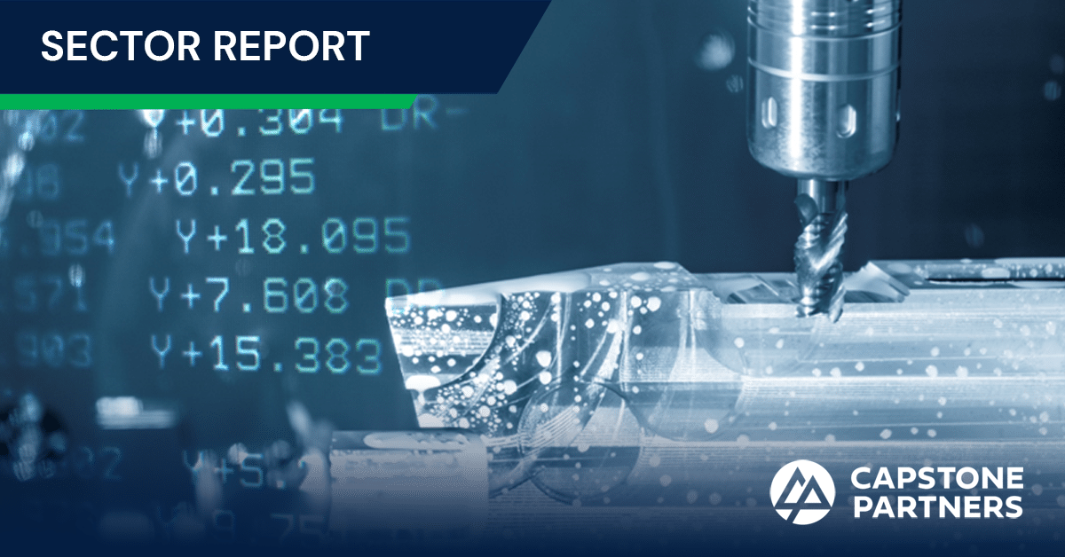 Precision Manufacturing Industry Update | Capstone Partners