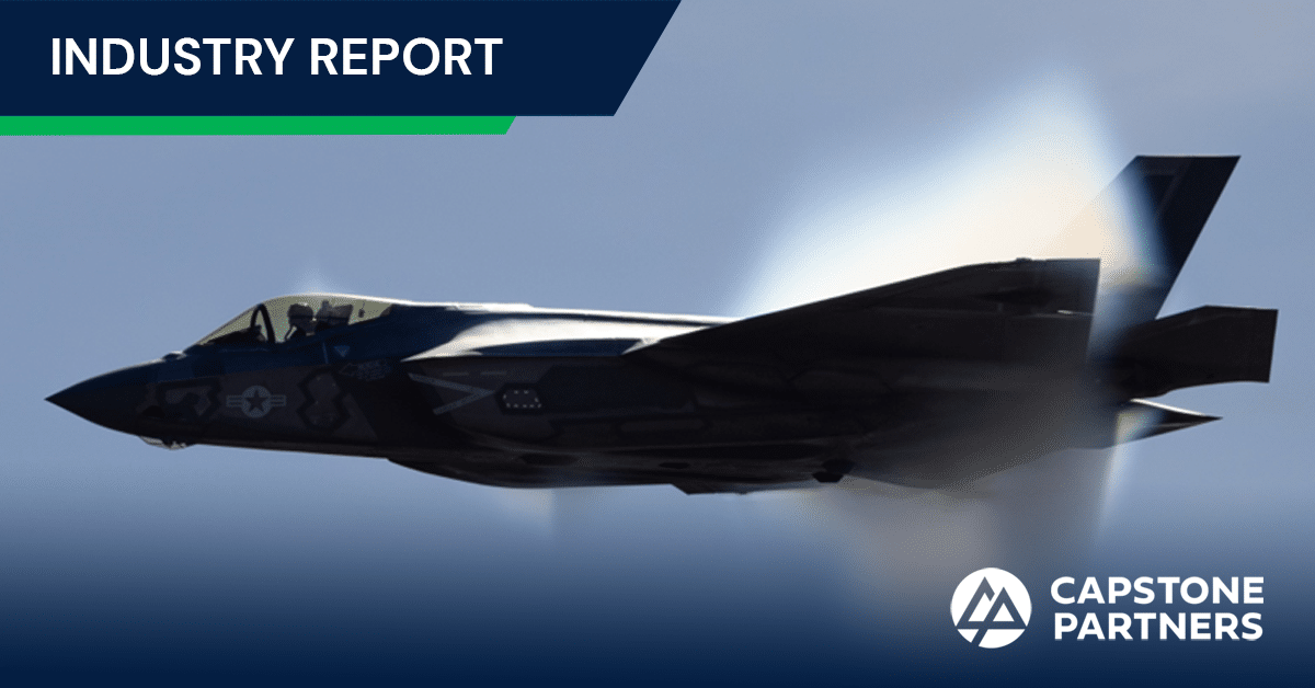 Aerospace & Defense M&A Update | Capstone Partners