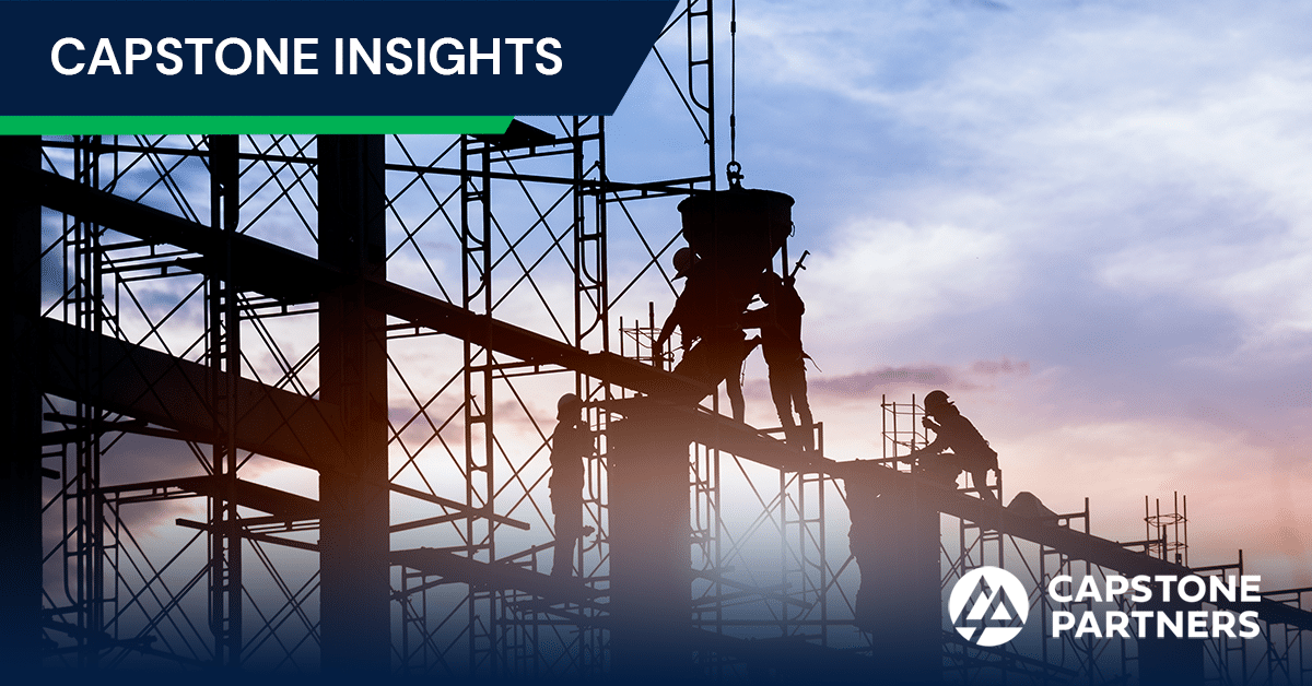 Construction Services M&A Update | Capstone Partners