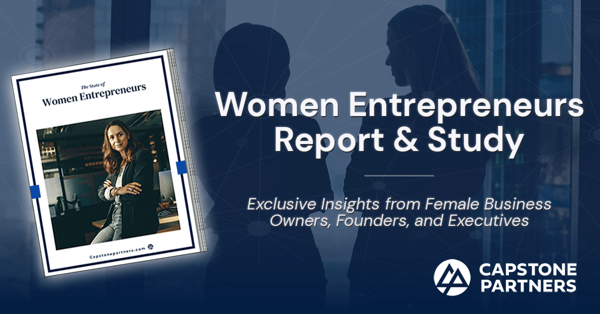 Women Entrepreneurs Report | Capstone Partners